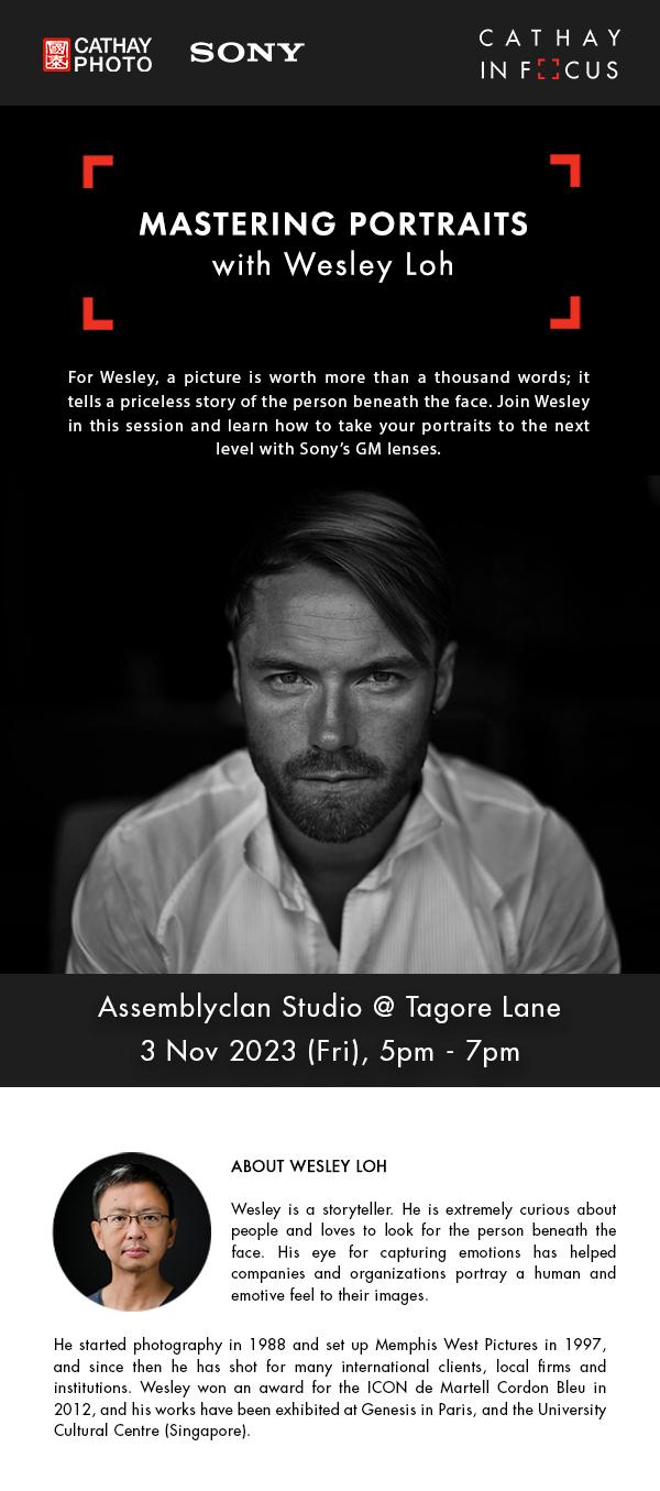 Cathay Photo | Cathay in Focus: Mastering Portraits with Wesley Loh